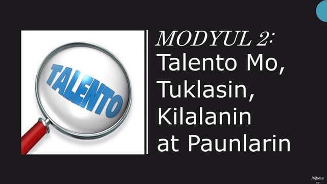 Grade 7 WEEK 3 - Talento at Kakayahan | PPTX