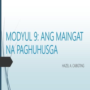 ESP Module 5 Presentation GRADE 10 Ikalawang Markahan | PPTX