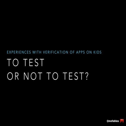 Testing on kids by Mofables | PDF