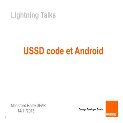 USSD Code et Android | PPTX | Smartphones | Consumer Electronics