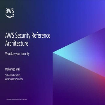 Mohamed Wali_AWS Security Reference Architecture.pptx