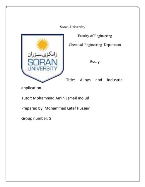 Alloys and its application and uses. | PPTX