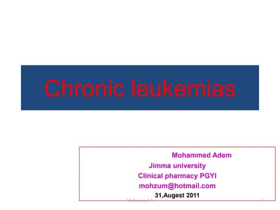 Chronic myeloid leukemia (CML) | PPT