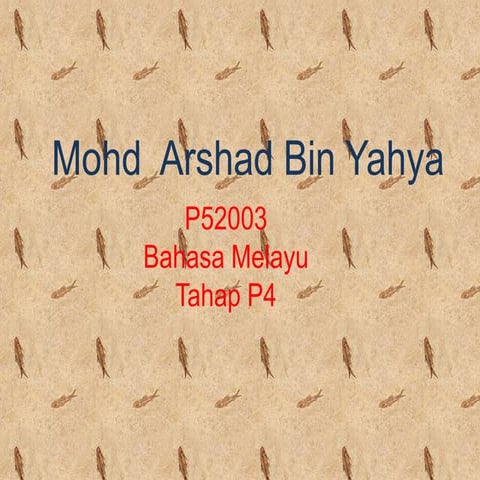 Mohd Arshad Bin Yahya | PPTX