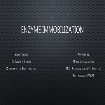 Enzyme Immobilization | PPTX