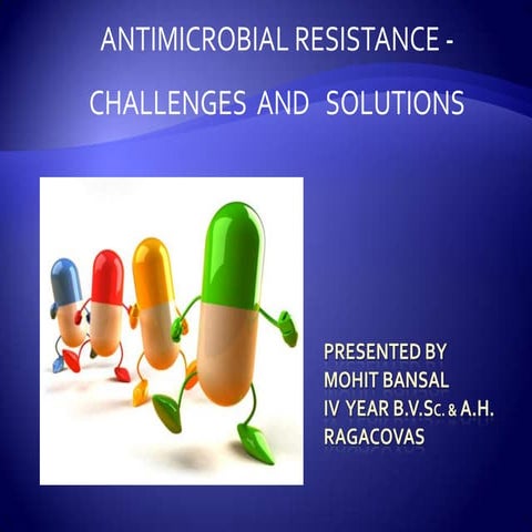 anti microbial resistances challenges and solutions | PPTX | Infectious ...