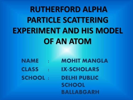254962226-Rutherford-s-Alpha-Particle-Scattering-Experiment.pdf