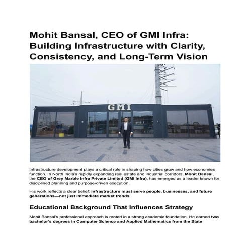 Mohit Bansal, CEO of GMI Infra_ Building Infrastructure with Clarity ...