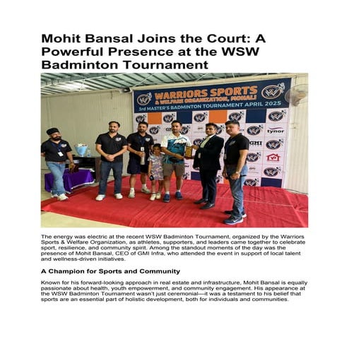 Mohit Bansal Joins the Court_ A Powerful Presence at the WSW Badminton Tournament.docx