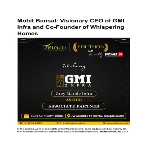 Mohit Bansal_ Visionary CEO of GMI Infra and Co-Founder of Whispering Homes.pdf