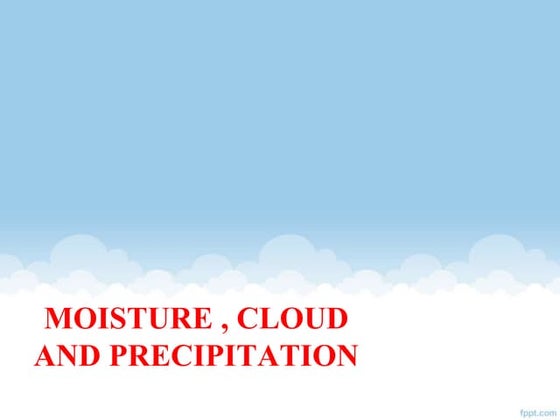 Cloud formation | PPTX | Weather | Science