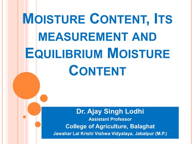 Moisture content determination Methods by Hema Gavit | PPTX