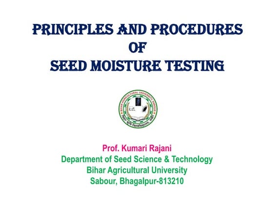Moisture content determination Methods by Hema Gavit | PPT