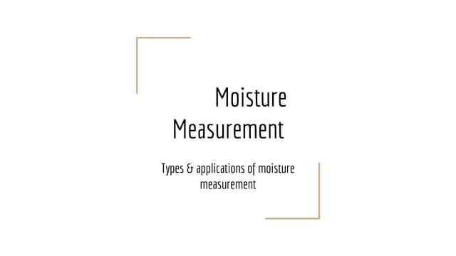 Moisture content determination Methods by Hema Gavit | PPTX