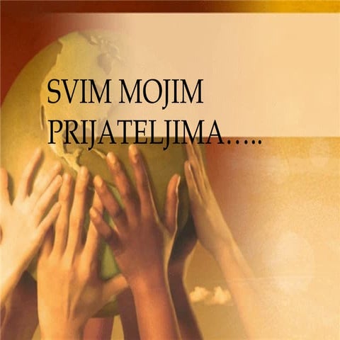 Moji Prijatelji | PPT