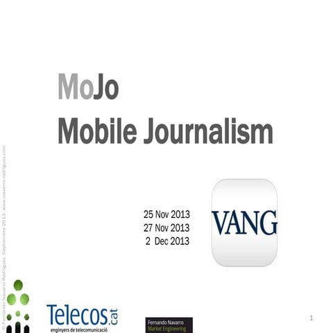 MoJo. Mobile Journalism. | PPT