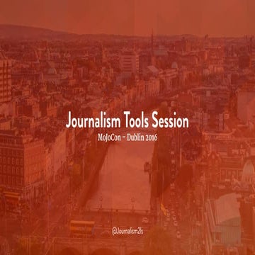 Storytooling: New Tools for the Next Generation of Journalists ...