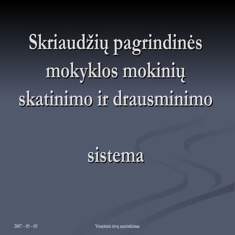 Mokinių skatinimo ir drausminimo sistema | PPT