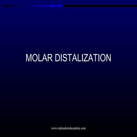 Molar distalization completed | PPT