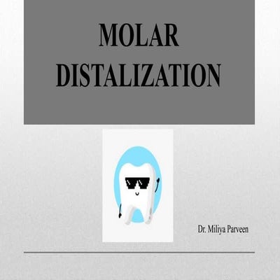Molar distalisation in Orthodontics | PPTX