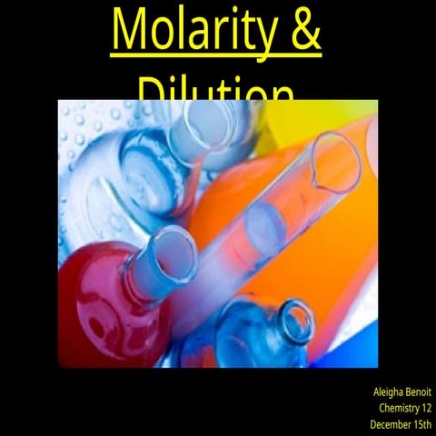 molarity dilution molality and aque solutions | PPT