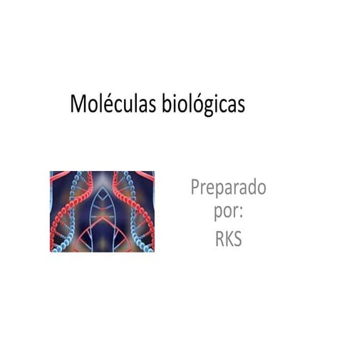 Moléculas biológicas 2 | PPTX