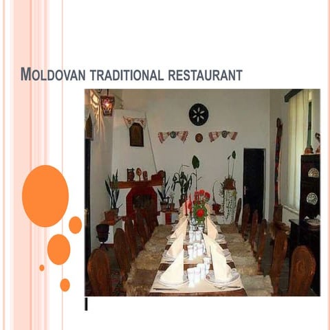 Moldovan traditional restaurant | PPTX