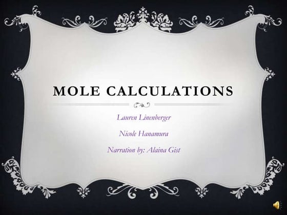 Moles, Calculations, Dimensional Analysis!!! | PPT