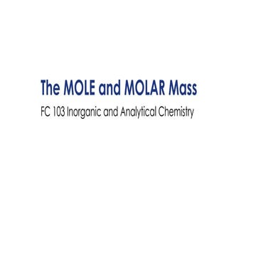 Mole Concept: The Mole and Molar Mass.pptx