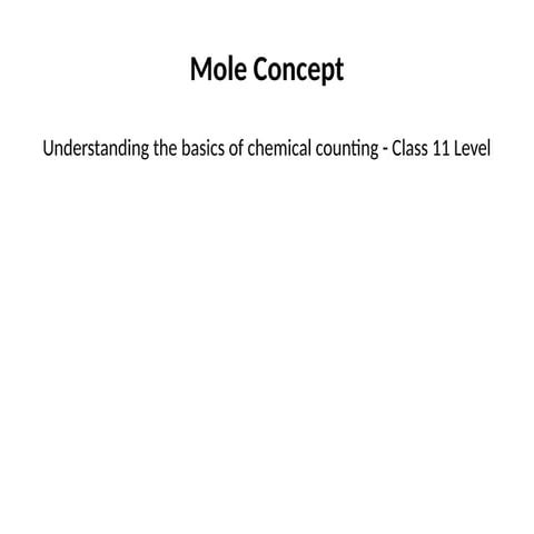 Mole_Concept_class11am_Presentation.pptx