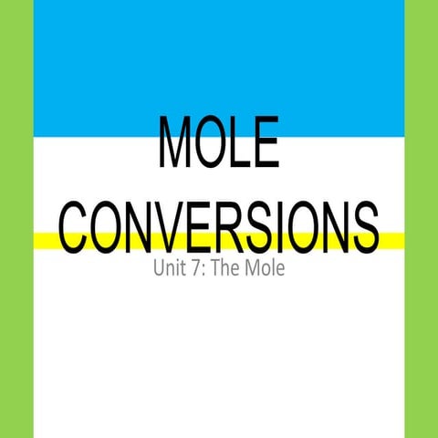 Mole conversions | PPTX