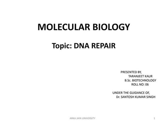 Dna repair mechanisms | PPTX