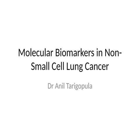 Molecular Biomarkers in Lung Cancer Final.pptx