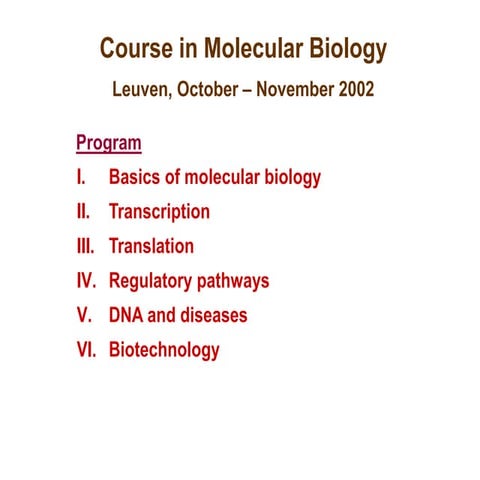 Molecular Cell Biology 1 Basics of Molecular Biology.ppt | Biological ...
