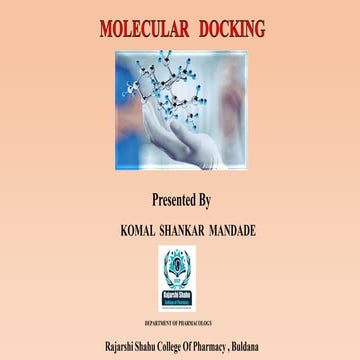 MOLECULAR DOCKING- KOMAL SHANKAR MANDADE | PDF