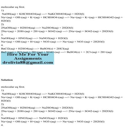 molecular eq first.1) NaOH(aq) + KHC8H4O4(aq) --- NaKC8H4O4(aq).pdf