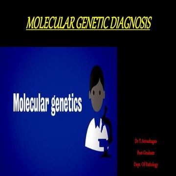 Molecular genetic diagnosis | PPTX