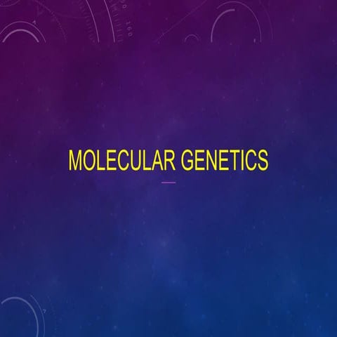 Molecular genetics | PPT