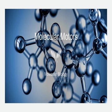 Molecular Motors, its introduction, types, basic components, animation ...