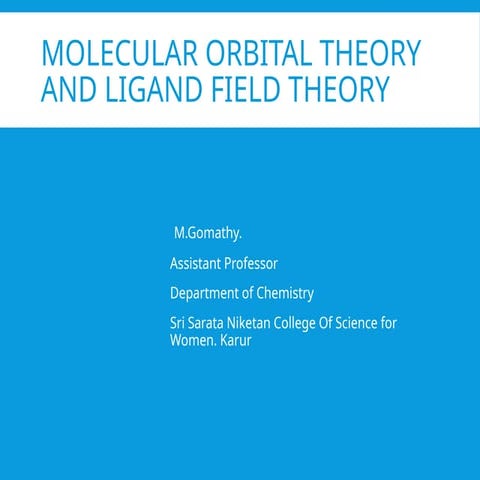Molecular Orbital Theory (MOT) | PPTX