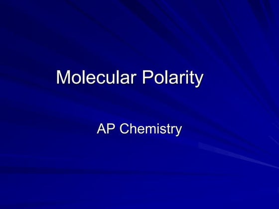 P2.-Polar-and-Non-Polar-Molecules (1).pptx | Chemistry | Science