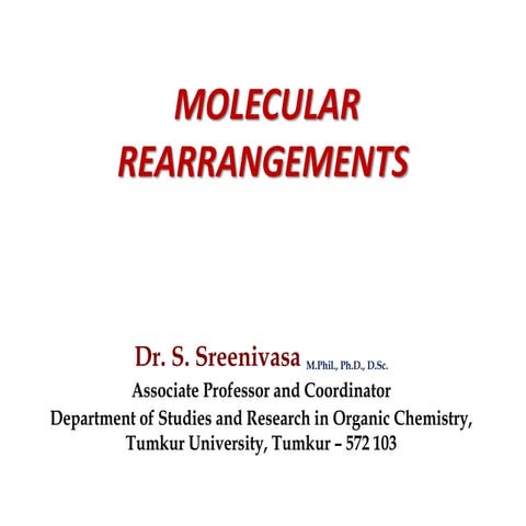Rearrangement reactions | PPTX