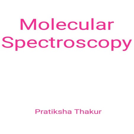 Molecular Spectroscopy | PDF