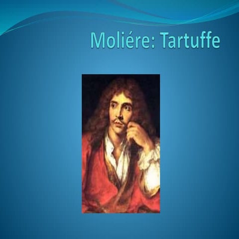 Moliére tartuffe (kiegészítés) | PPTX