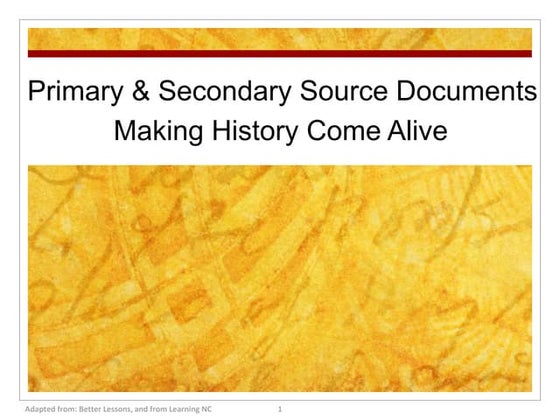 Primary and Secondary Sources | PPT