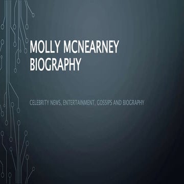 Molly Mc Nearney Biography | PPTX