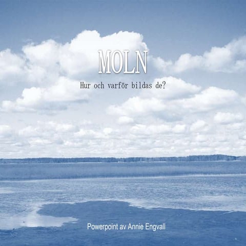 Fakta om moln | PPTX