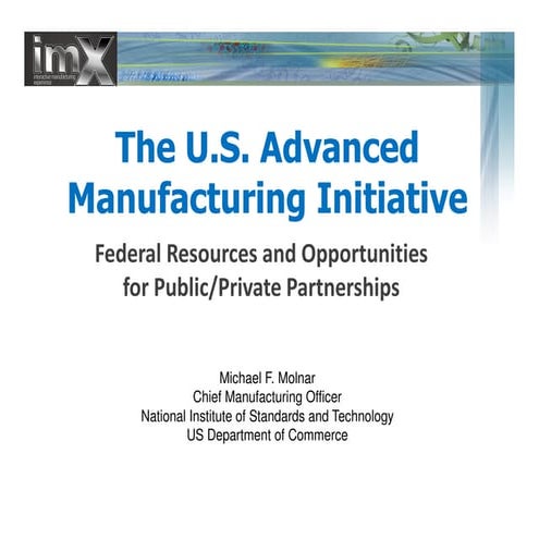 US Advanced Manufacturing Initiative | PDF
