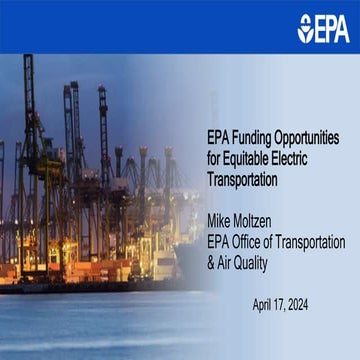 EPA Funding Opportunities for Equitable Electric Transportation by Mike ...