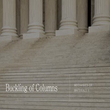 MOM-II Lec 6 - Buckling of Coloumns.pptx